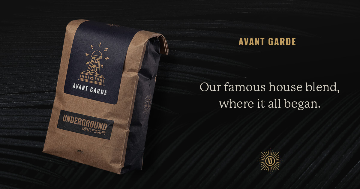 Avant Garde — specialty coffee by Underground Coffee Roasters